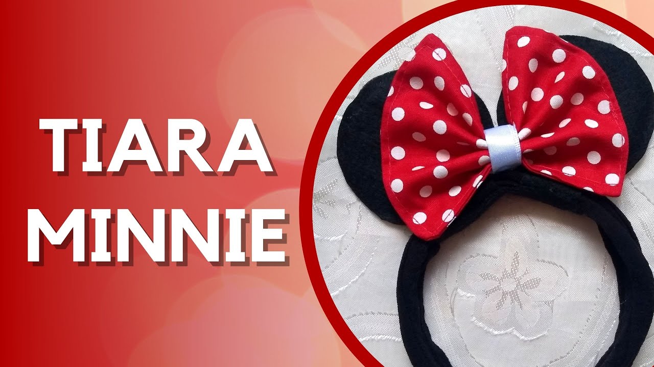 Como Fazer Tiara Minnie - Fácil e Rápida